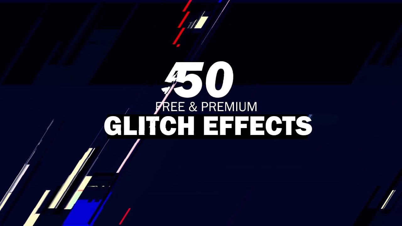 50 Glitch Effects - Free & Premium — Free Stock Footage Archive